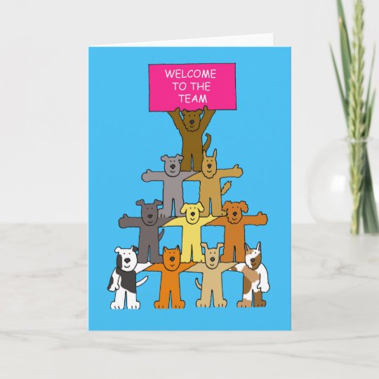 Welcome to the Team, Cute Dogs. Card | Zazzle.com