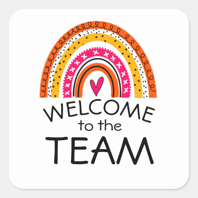welcome to the team rainbow square sticker | Zazzle