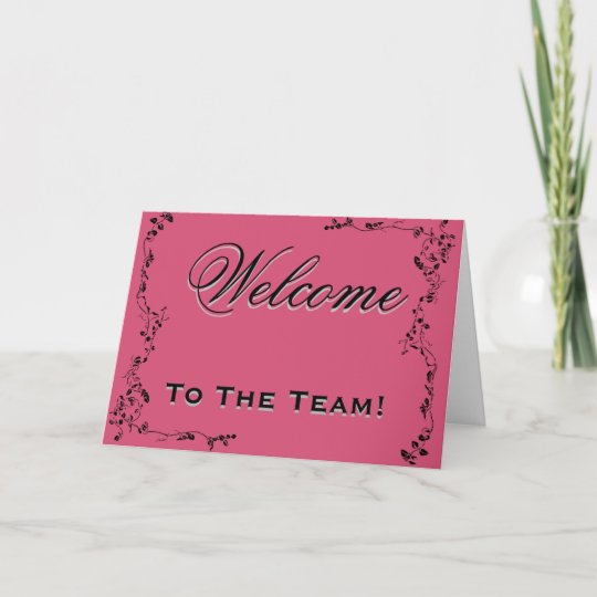 Welcome To The Team Swirl Floral Black & Pink Card | Zazzle.com