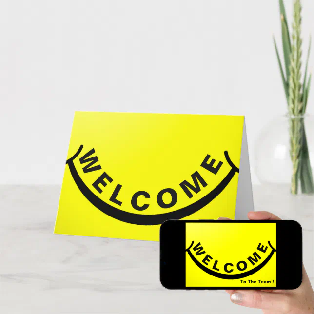 Welcome To The Team with Big Smile Card | Zazzle
