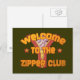 Welcome to the Zipper Club Postcard | Zazzle