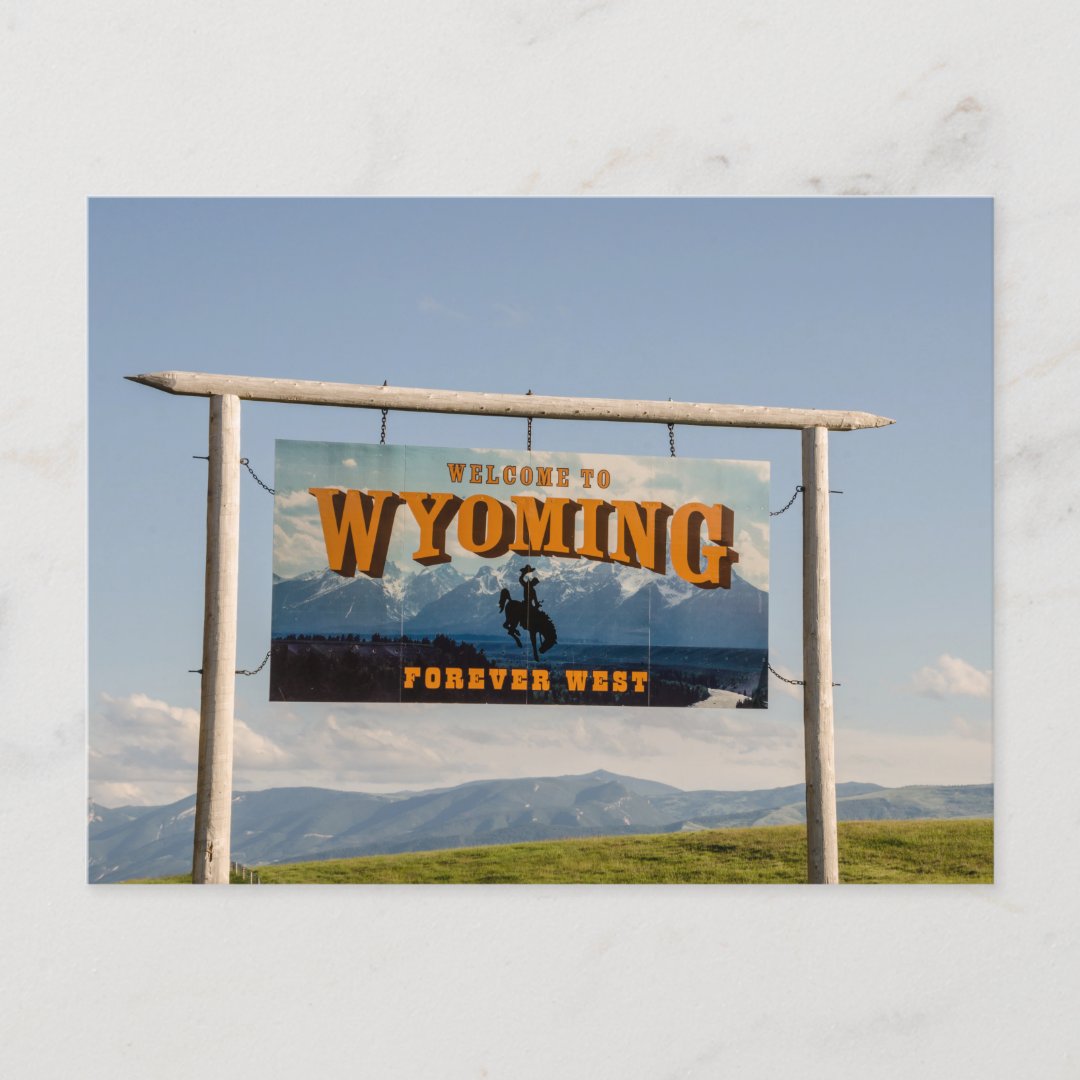 Welcome to Wyoming Sign - State Borders Postcard | Zazzle