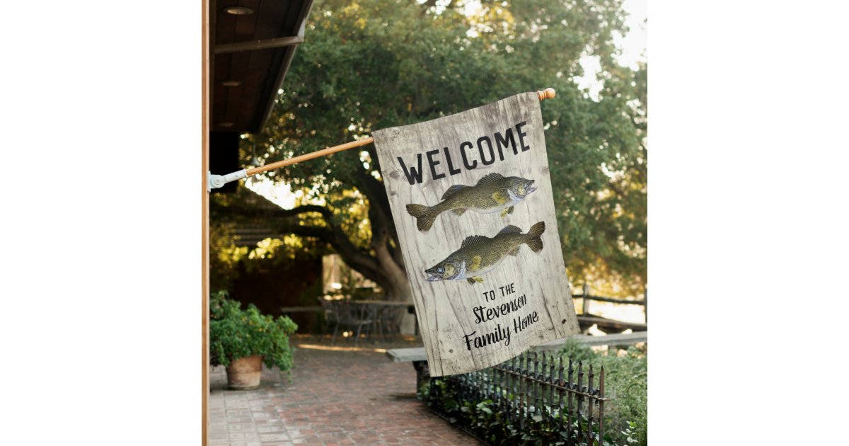 Welcome Walleye Fishing Rustic Family Name House Flag | Zazzle