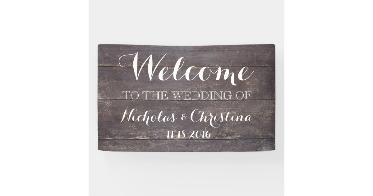 Welcome Wedding Banner Rustic Vintage Wood | Zazzle