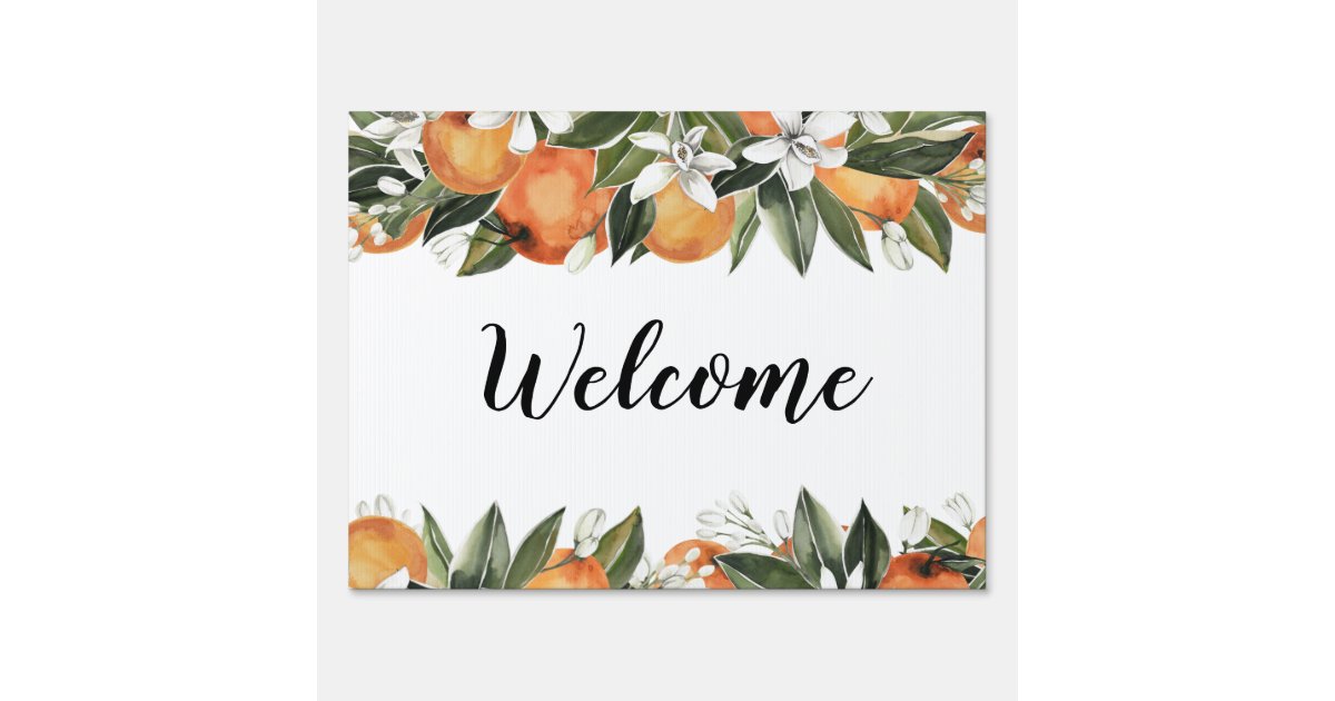 Welcome Yard Sign Citrus Bridal Shower Baby Shower | Zazzle