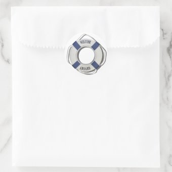 WelcomeAboardLifePreserver071812.png Classic Round Sticker | Zazzle