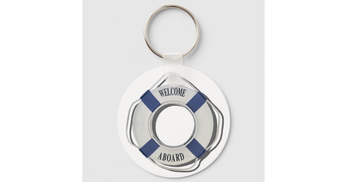 WelcomeAboardLifePreserver071812.png Keychain | Zazzle