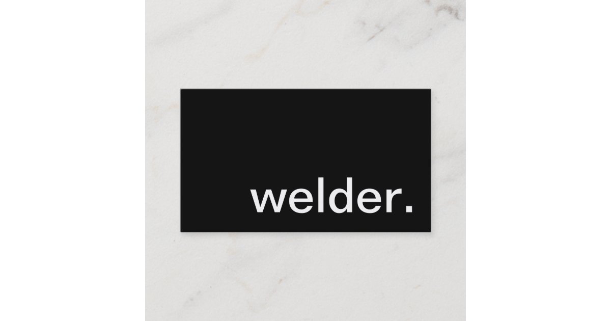 Welder Business Card | Zazzle
