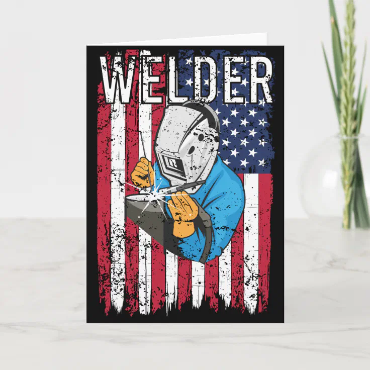 Welder Vintage USA American Flag Welding Card | Zazzle
