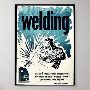 Welding Posters & Prints | Zazzle