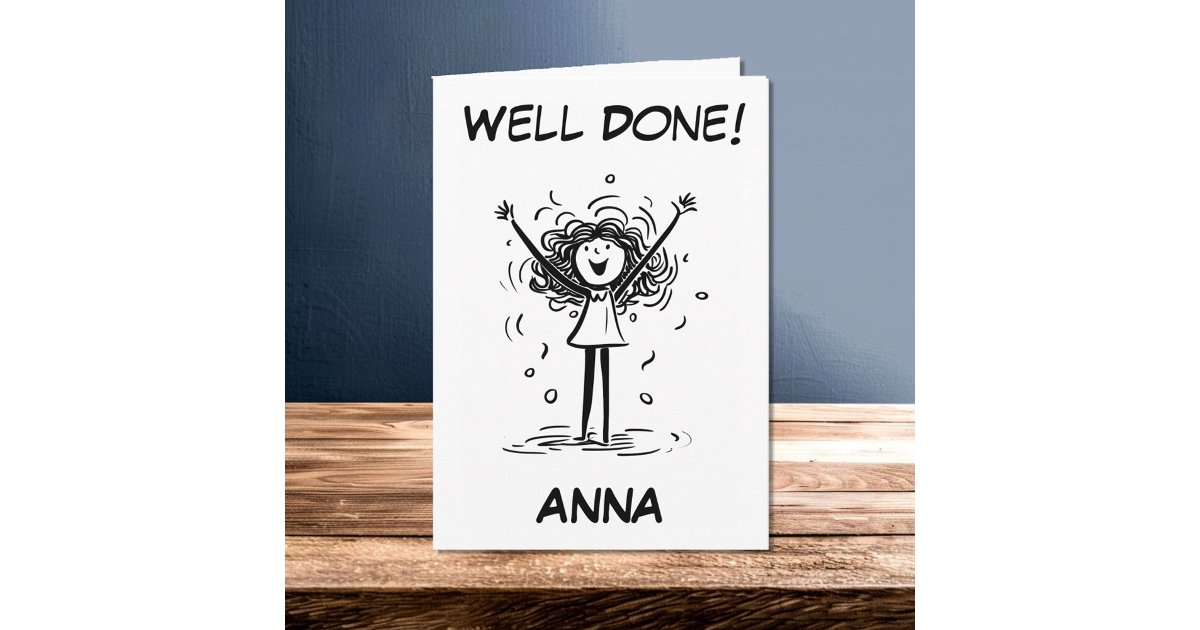 Well Done Cartoon Girl You Did Great Card | Zazzle