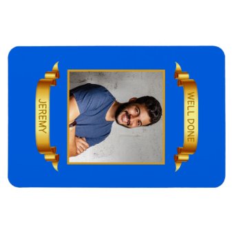 Well Done Gold Scroll, Custom Photo - Personalized Magnet | Zazzle