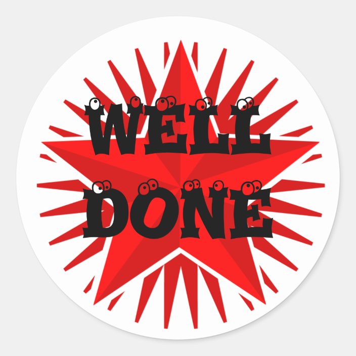 Well Done Star Sticker | Zazzle.com