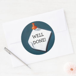 WELL DONE STICKERS | Zazzle