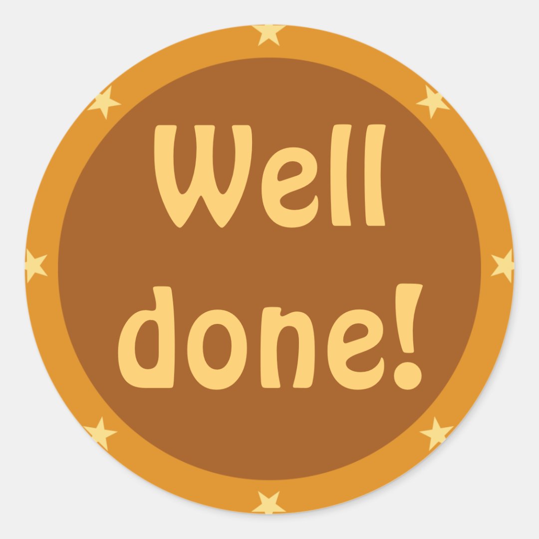 Well done - Teacher Sticker Series | Zazzle