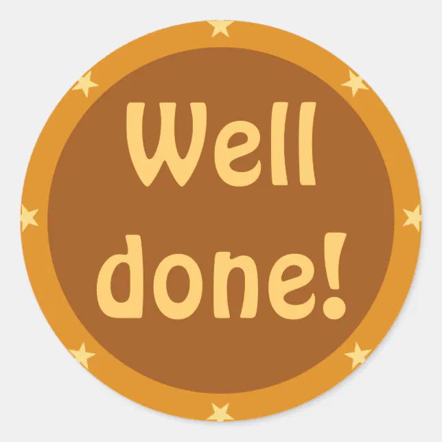 Well done - Teacher Sticker Series | Zazzle