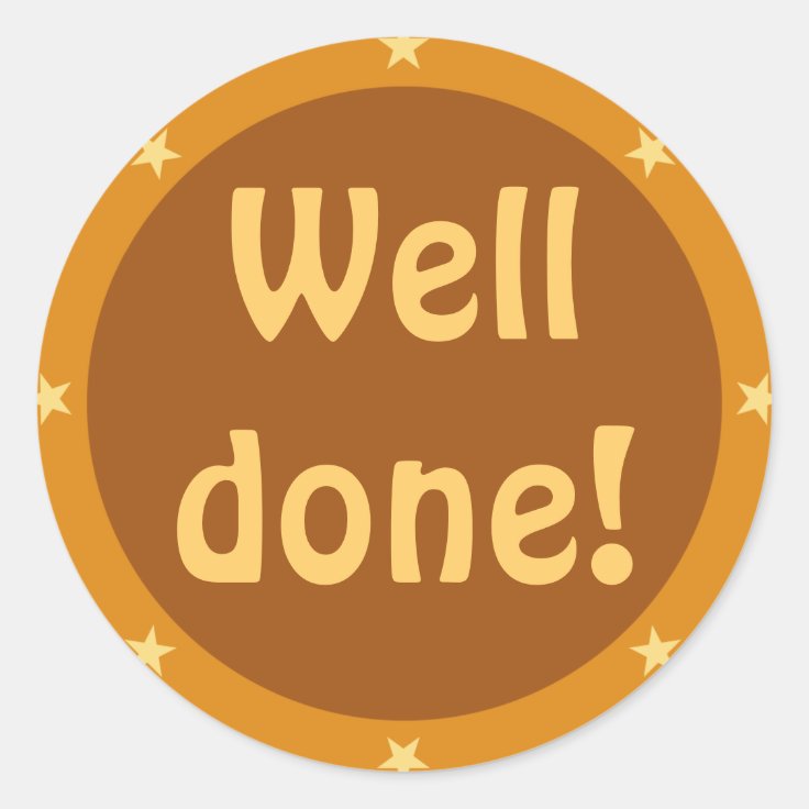 Well done - Teacher Sticker Series | Zazzle