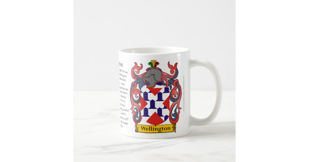 Wellington The Origin The Meaning And The Crest Coffee Mug Zazzle wellington-the-origin-the-meaning-and-the-crest-coffee-mug-zazzle