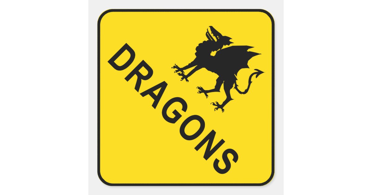 Welsh Dragon Warning Sign Square Sticker | Zazzle