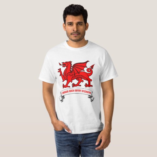 Welsh Red Dragon With Slogan T-Shirt | Zazzle