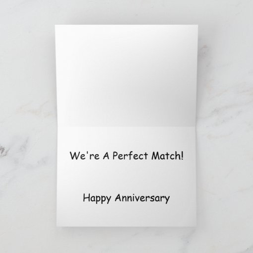 We're A Perfect Match! Happy Anniversary Card | Zazzle
