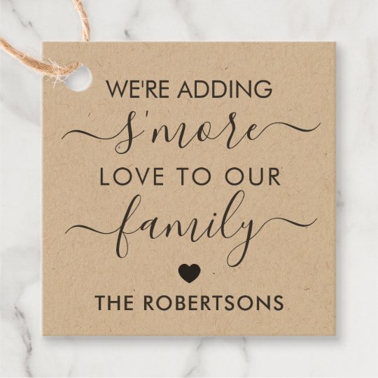 We're Adding S'more Love to Our Family Tags, Kraft Favor Tags | Zazzle.com