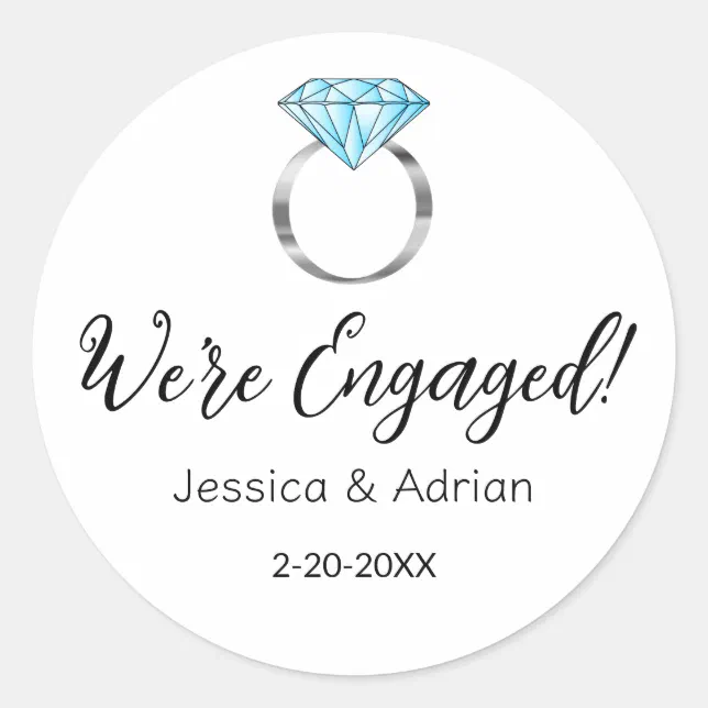 We're Engaged Diamond Engagement Ring Classic Round Sticker | Zazzle