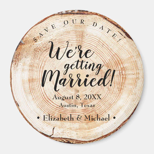 We're getting Married Rustic Wedding Wood Custom Magnet | Zazzle