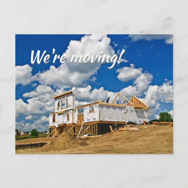 We're moving to a new house! Family or Business Announcement Postcard ...