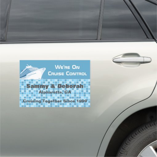 We're On Cruise Control Stateroom Door Marker Car Magnet | Zazzle