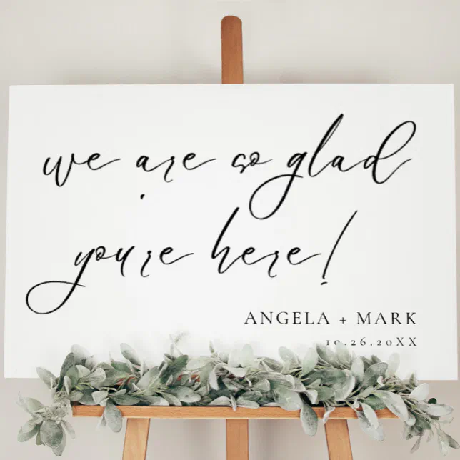 We're So Glad You're Here, Modern Wedding Welcome Foam Board | Zazzle