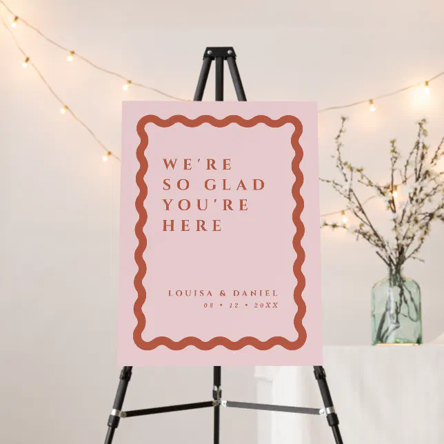 We're So Glad You're Here Terracotta Waves Foam Board | Zazzle