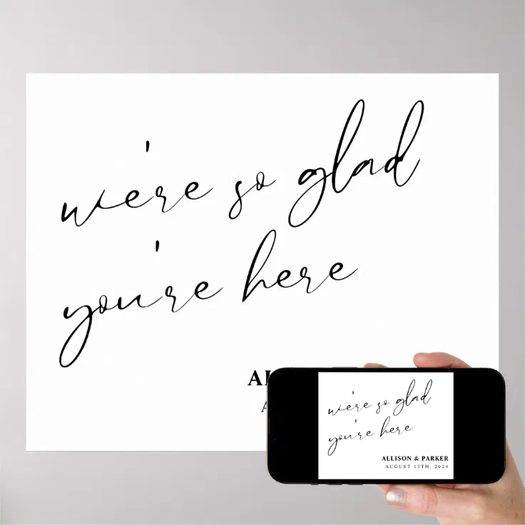 We're So Glad You're Here Wedding Welcome Poster | Zazzle