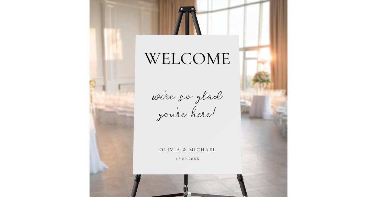 We're So Glad You're Here Wedding Welcome Sign | Zazzle
