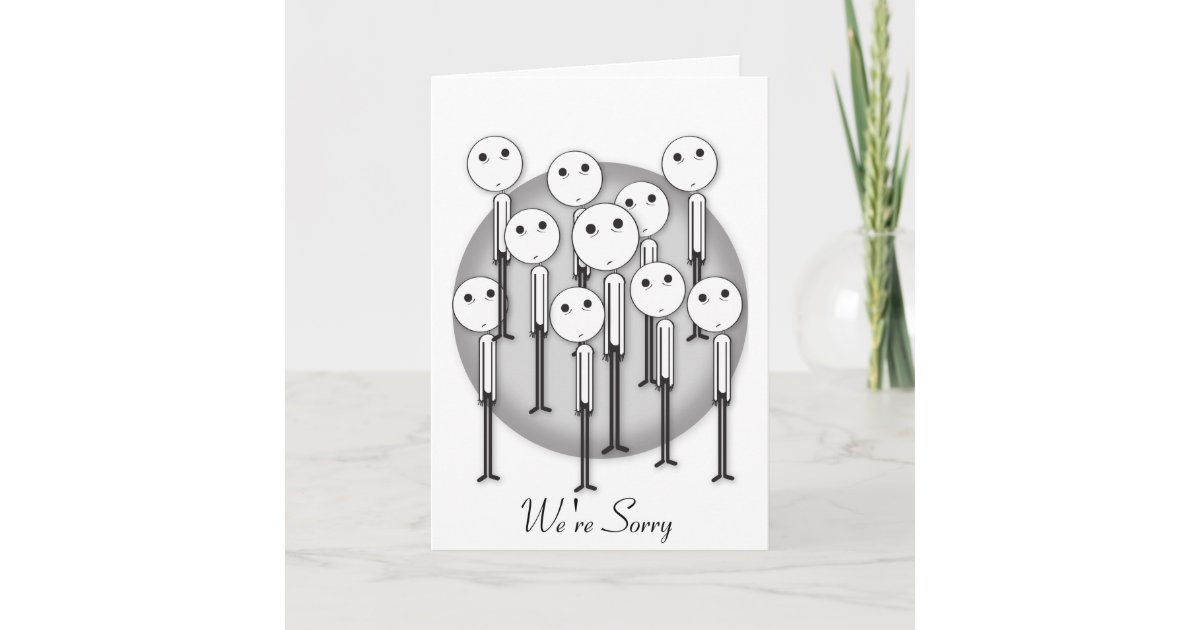 We're Sorry Apology Card - Customizable Text | Zazzle