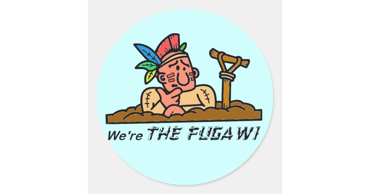 We're THE FUGAWI Classic Round Sticker | Zazzle