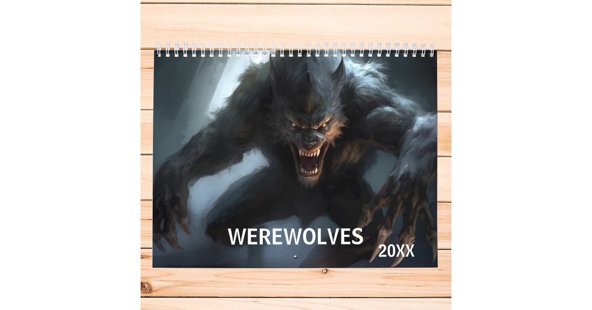 Werewolves Wolf Lycan Animal Calendar | Zazzle