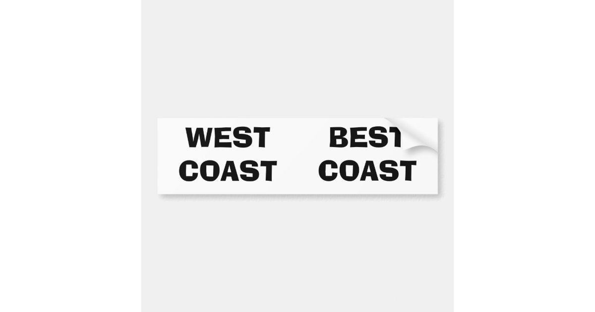 WEST COAST, BEST COAST BUMPER STICKER | Zazzle