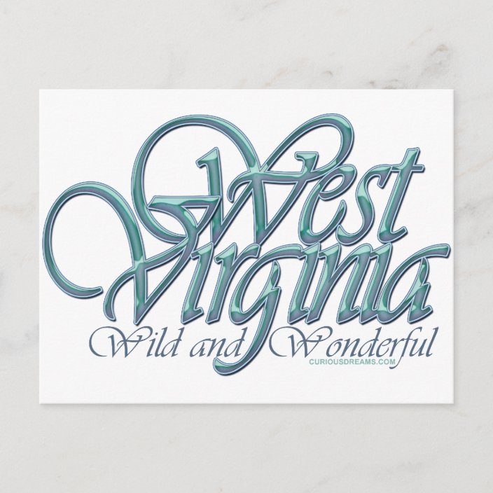 West Virginia-wild and wonderful_4 Postcard | Zazzle.com