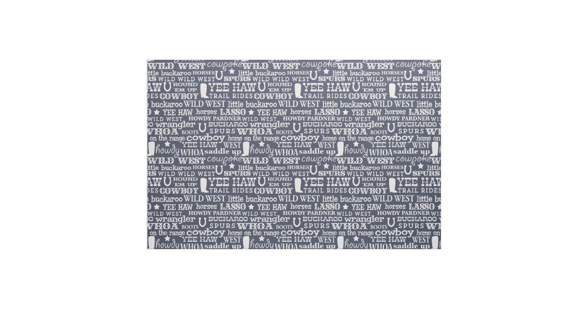 Western Cowboy Word Pattern on Dark Blue Fabric | Zazzle