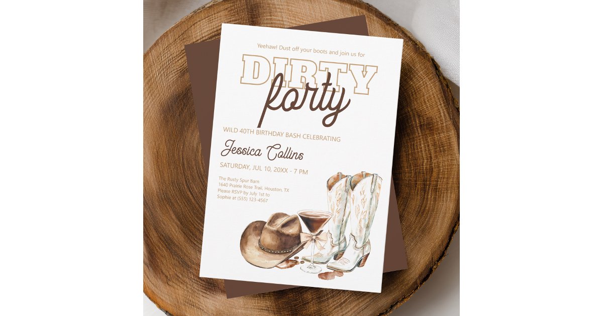 Western Dirty Forty Country 40th Birthday Party Invitation | Zazzle