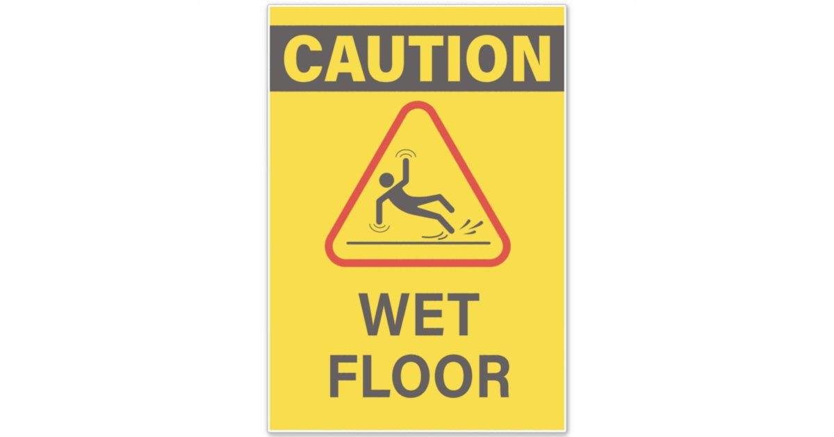 Wet Floor Sign Sticker | Zazzle