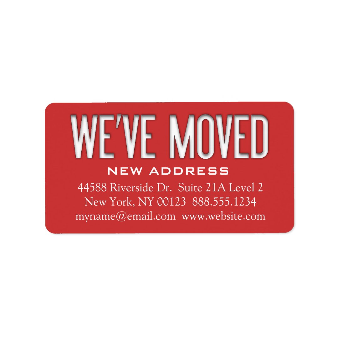 "We've Moved" Address Change Notification Label | Zazzle