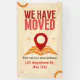 We've Moved Announcements Custom Moving Business Banner | Zazzle
