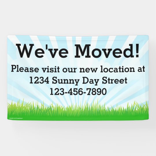 We've Moved Business Moving Sign Banner | Zazzle.com