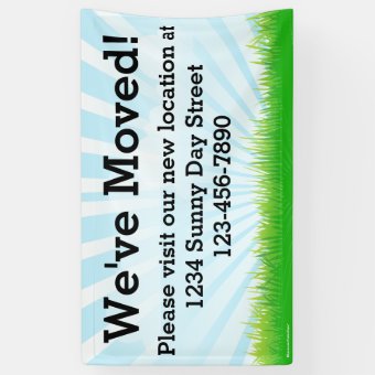 We've Moved Business Moving Sign Banner | Zazzle