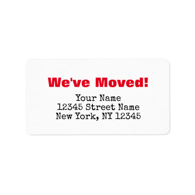 We've moved change of address labels for new home | Zazzle
