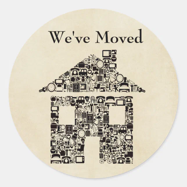 We've Moved House Sticker/Label Classic Round Sticker | Zazzle