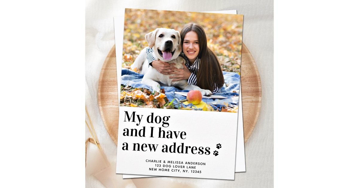 We've Moved My Dog I New Address Pet Photo Moving Announcement | Zazzle