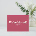 We've Moved New Home Magenta Moving Announcement Postcard | Zazzle